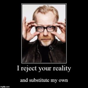 I reject your reality… – The AntiChick Holds Forth…